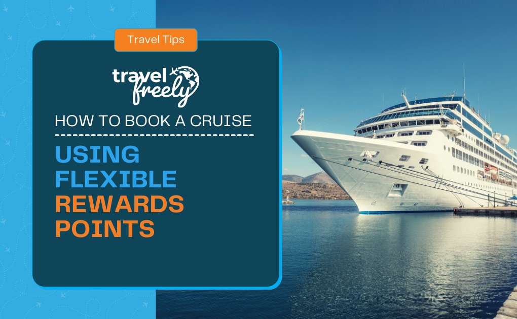 How to book a cruise with Chase Ultimate Rewards Points - Travel Freely