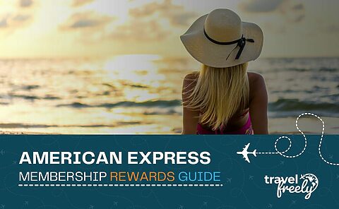 Amex Membership Rewards Guide - Travel Freely