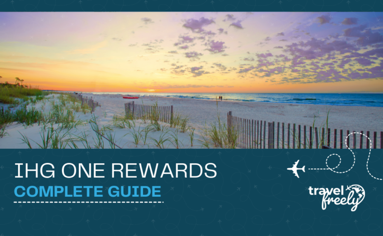 IHG® One Rewards Complete Guide - Travel Freely