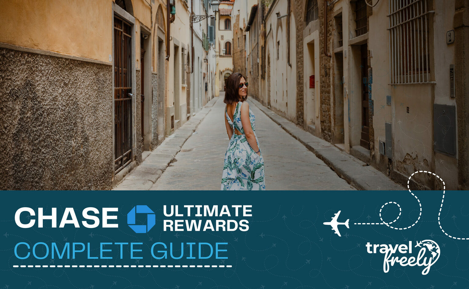 Chase Ultimate Rewards Guide | Travel Freely