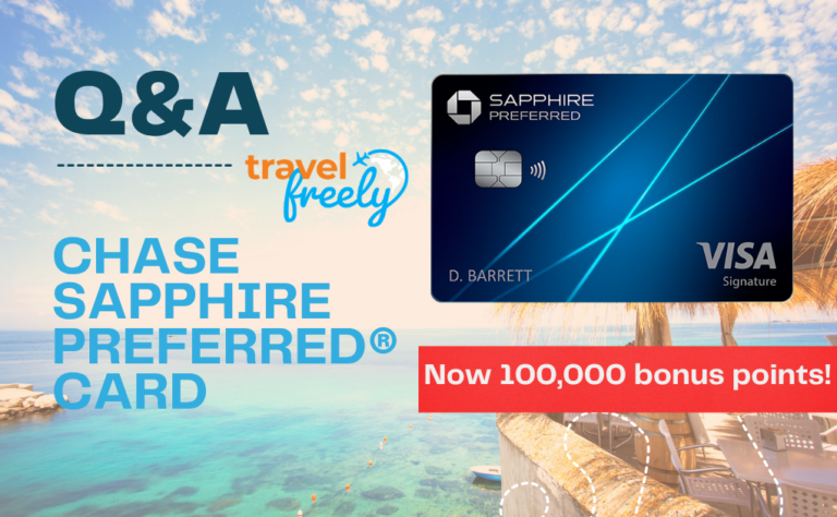 Q&A on the Chase Sapphire Preferred® Card - Travel Freely